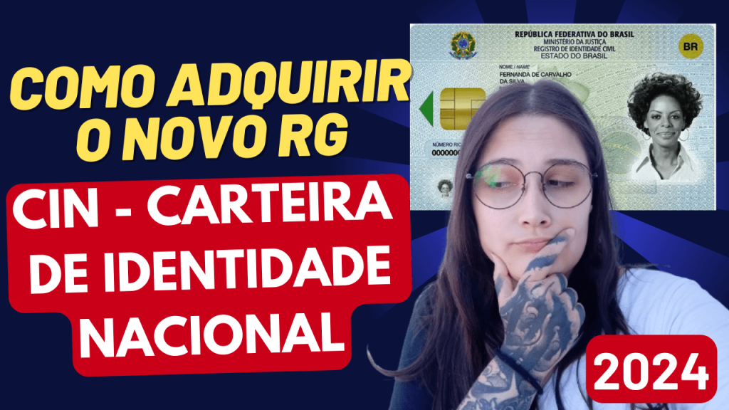 Nova Identidade: Tutorial como tirar a CIN - Carteira de Identidade Nacional - Descomplica Cidadão
