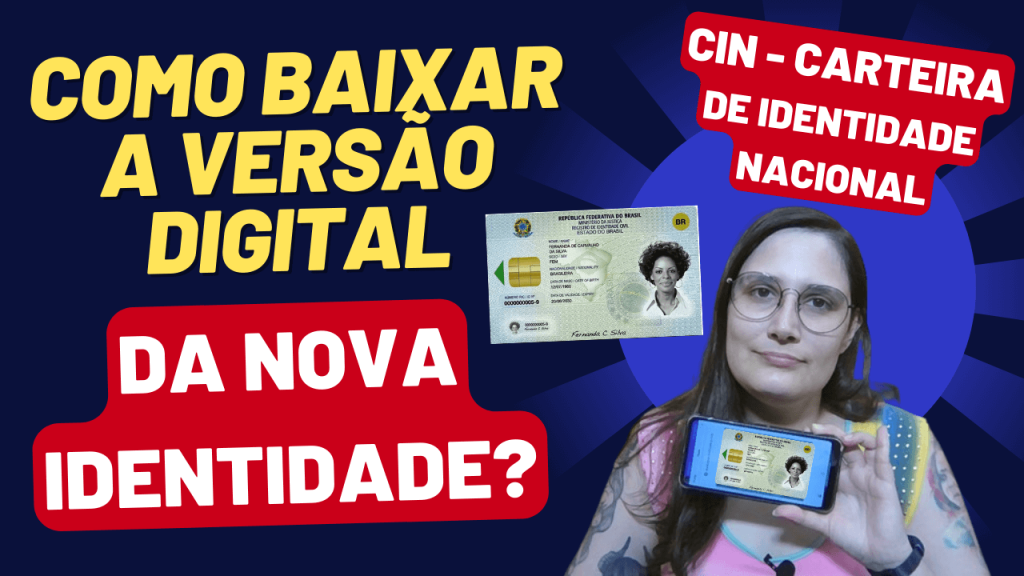 Como baixar a Versão Digital da Nova Identidade (CIN): Tutorial ...