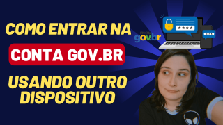 Como Entrar na Conta GOV.BR de outro Dispositivo e sem Bloqueios ! - Descomplica Cidadão